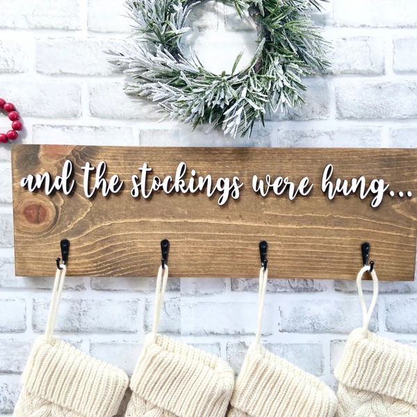 And the stockings were hung, Stocking hanger, Wooden stocking sign with ...